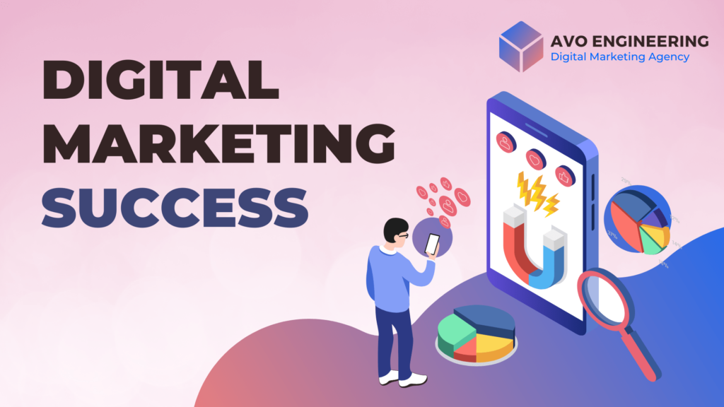 Analyzing Your Digital Marketing Success : AVO Engineering